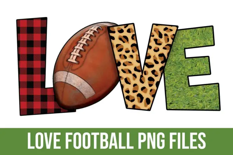 Love Football Free Sublimation Design – Frugal Fitz Designs